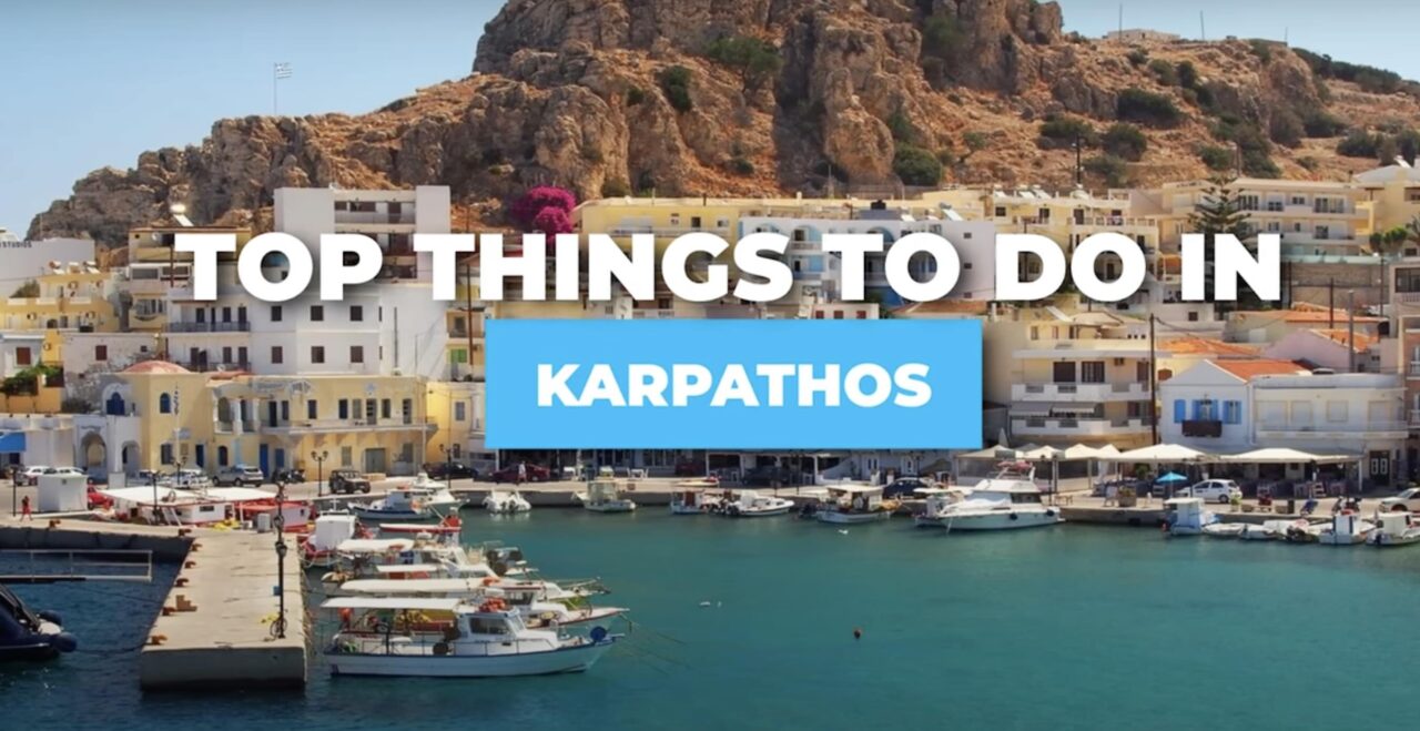 Top 15! Αυτά προτείνουν για την ΚΑΡΠΑΘΟ επισκέπτες του νησιού (VIDEO ...